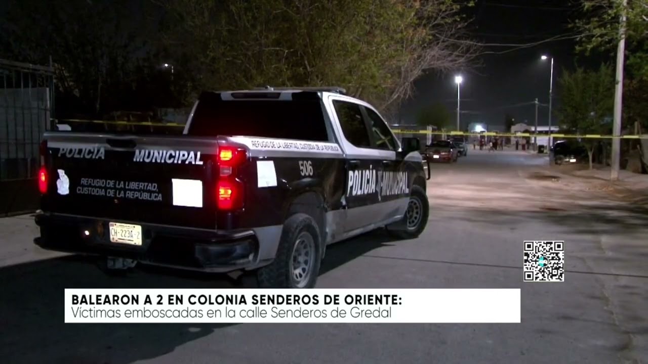 Balearon a 2 en la colonia Senderos de Origen – El Canal de las Noticias Digital