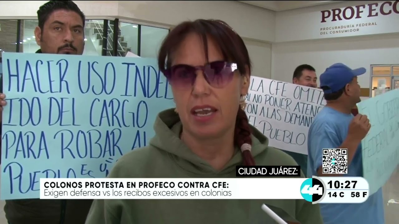 Colonos protestan en profeco contra CFE – El Canal de las Noticias Digital