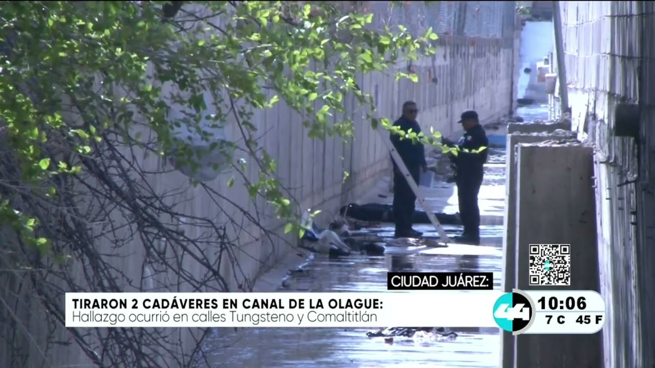 Tiraron 2 cadáveres en canal de la Olague – El Canal de las Noticias ...