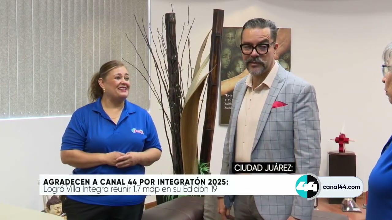 Agradecen a Canal 44 por integratón 2025 – El Canal de las Noticias Digital
