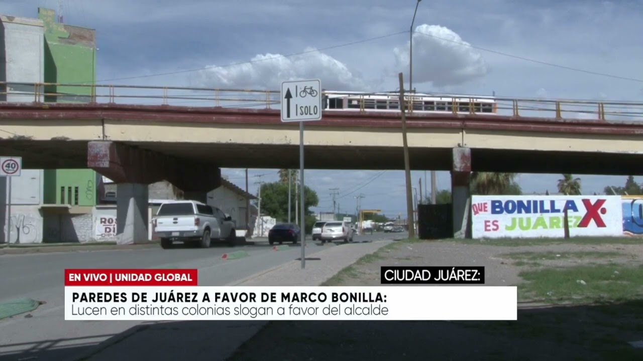 Paredes de Juarez a favor de Marco bonilla – El Canal de las Noticias Digital