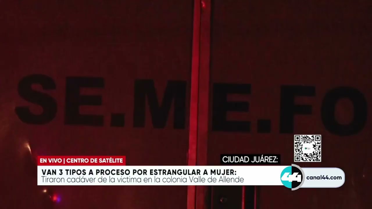 Van 3 tipos a proceso por estrangular a mujer – El Canal de las ...
