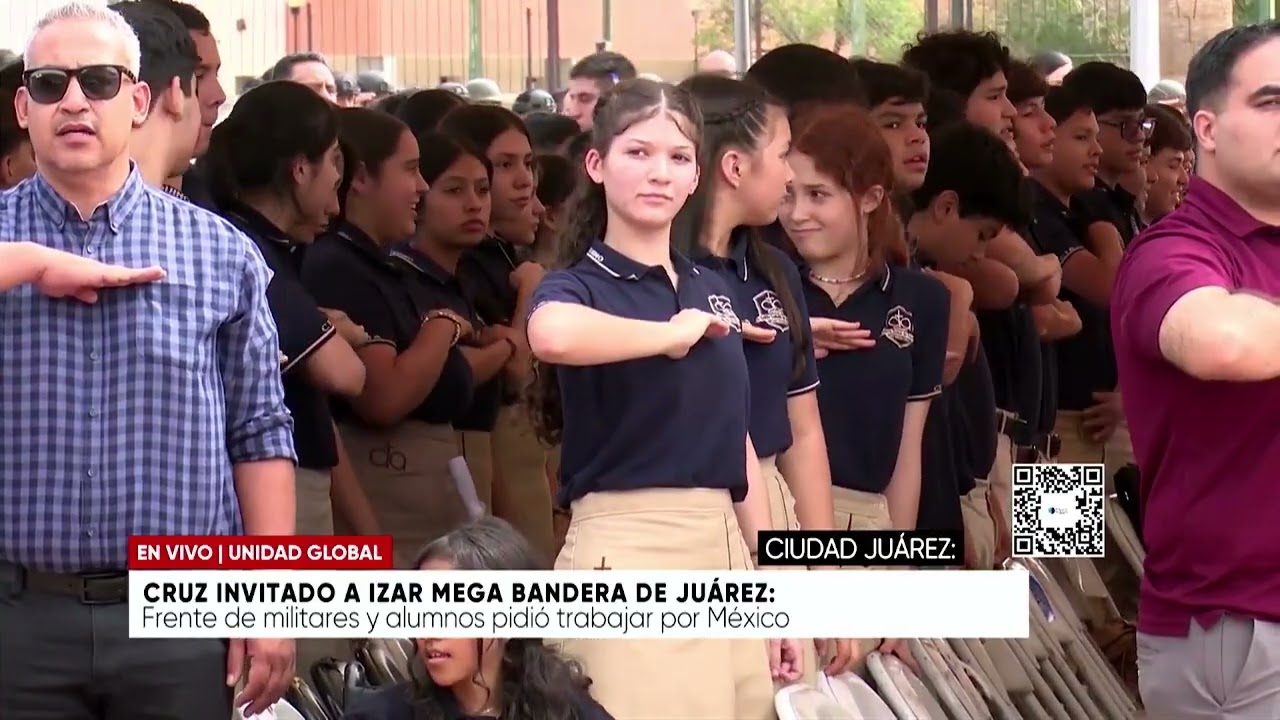 Cruz invitado a izar mega bandera de Juárez – El Canal de las Noticias ...