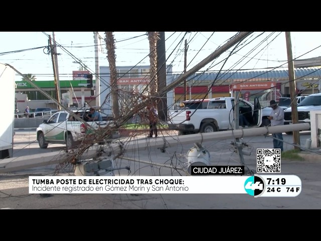 Tumba poste de electricidad tras choque - El Canal de las Noticias Digital