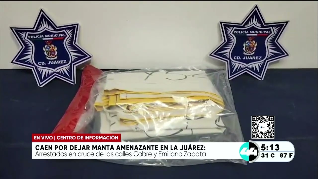 Caen por dejar manta ame.nazante en la Juárez - El Canal de las ...