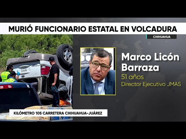 Mu.rió Director de Jmas Licón en volcadura - El Canal de las Noticias ...